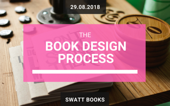 The Book Design Process - SWATT Books