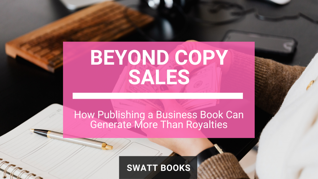 Maximizing Business Book Impact Beyond Sales