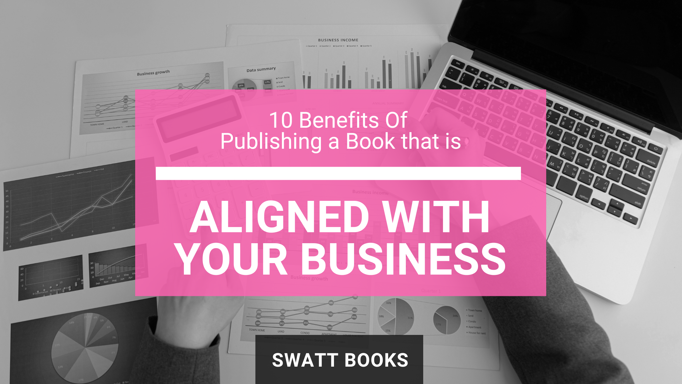 10 Benefits of Publishing a Book that is Aligned with Your Business ...